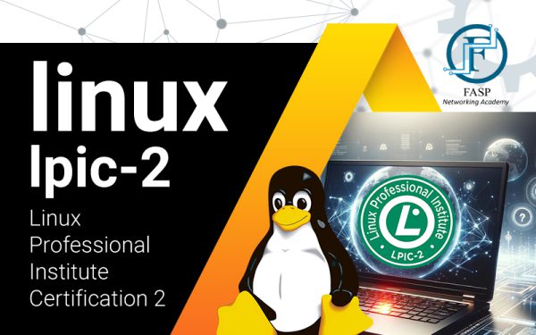 دوره آموزش Linux LPIC-2 - آکادمی عصر پاسارگاد