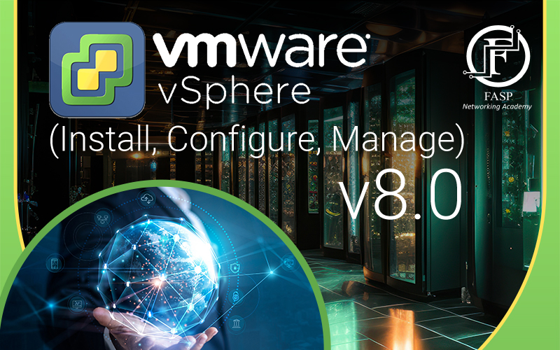 دوره آموزش VMware vSphere (Install, Configure, Manage) v8.0 - آکادمی عصر پاسارگاد
