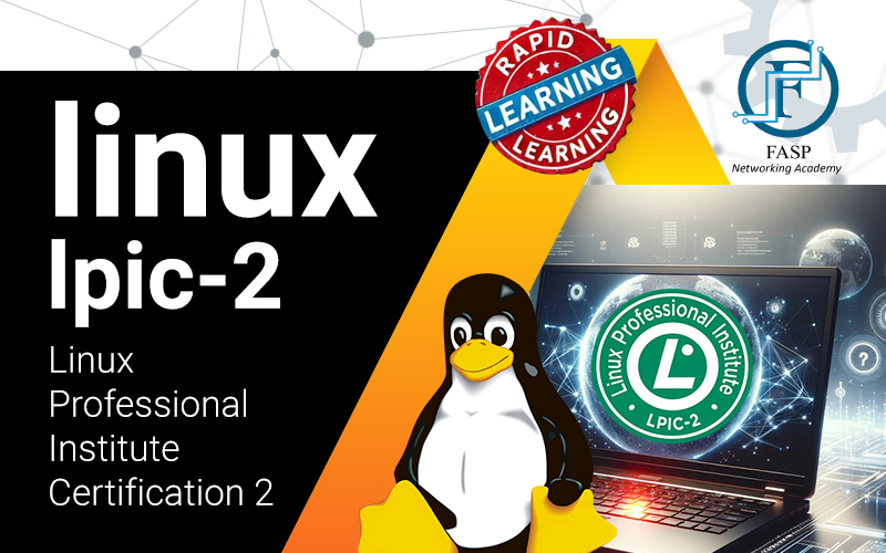 آموزش سریع Linux LPIC-2 - آکادمی عصر پاسارگاد